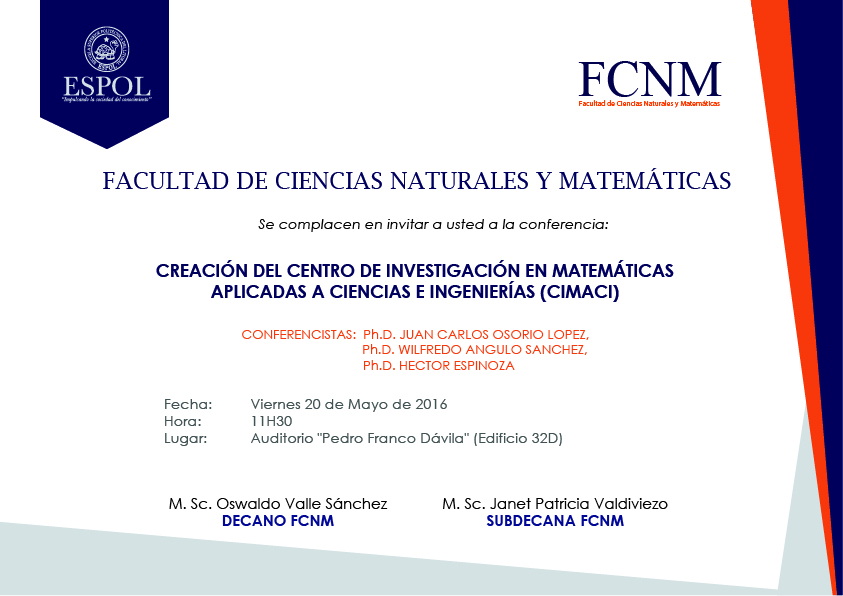 Creación del Centro de Investigación en Matemáticas aplicadas a Ciencias e Ingenierías (CIMACI ...
